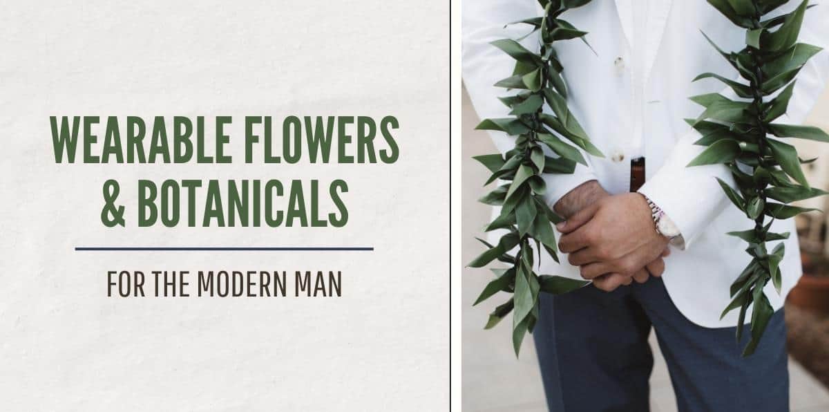 Creative and Unique Wearable Flowers for Men Columbus Wedding Flowers